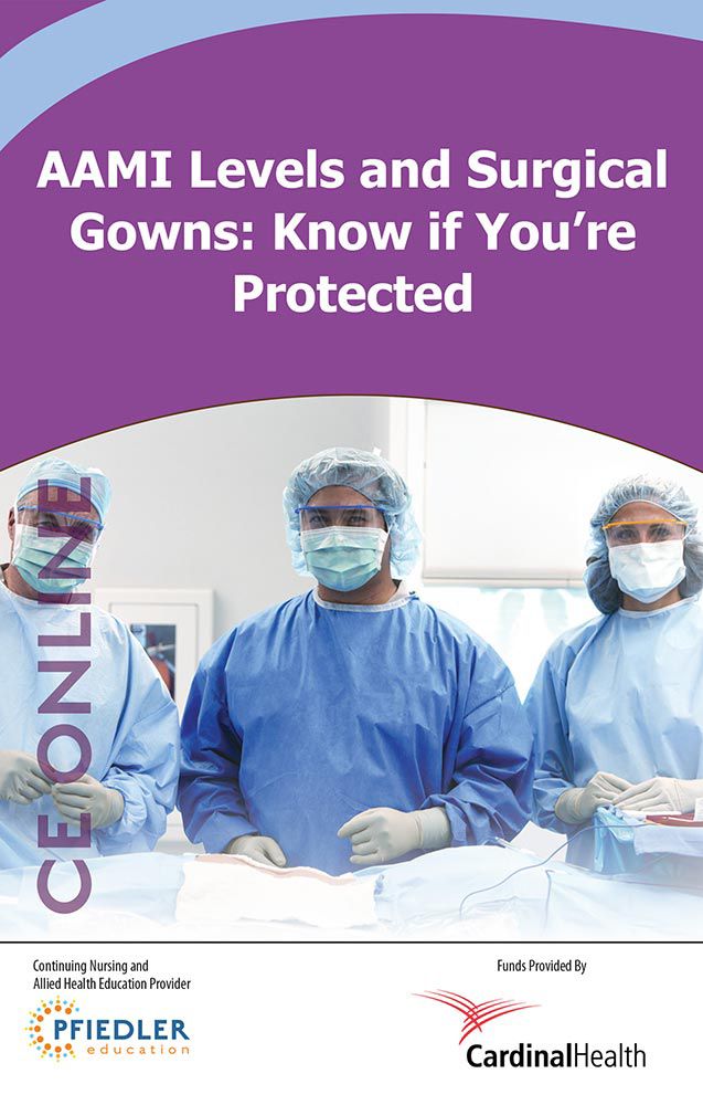 AAMI levels and surgical gowns: Know if you’re protected