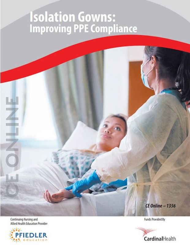 Isolation gowns: Improving PPE compliance